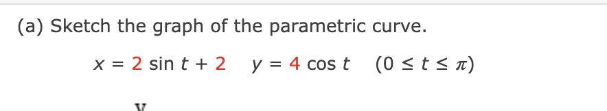 Solved (a) Sketch the graph of the parametric curve. | Chegg.com