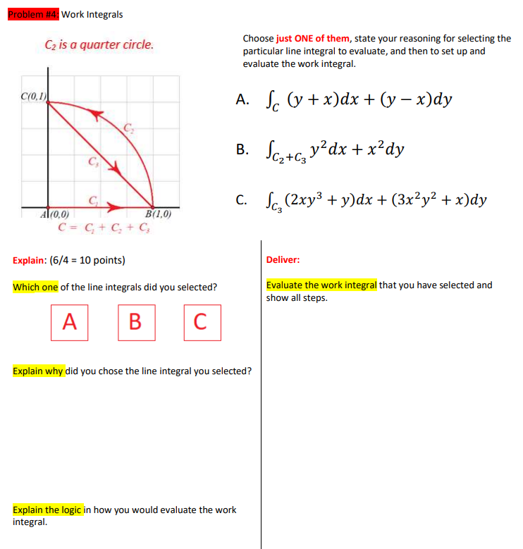 Solved Problem #4 Work Integrals Cz is a quarter circle. | Chegg.com