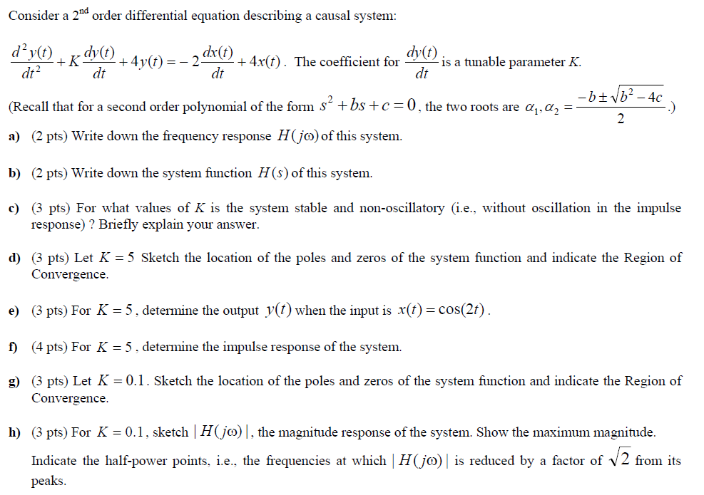 Solved Consider a 2nd order differential equation describing | Chegg.com