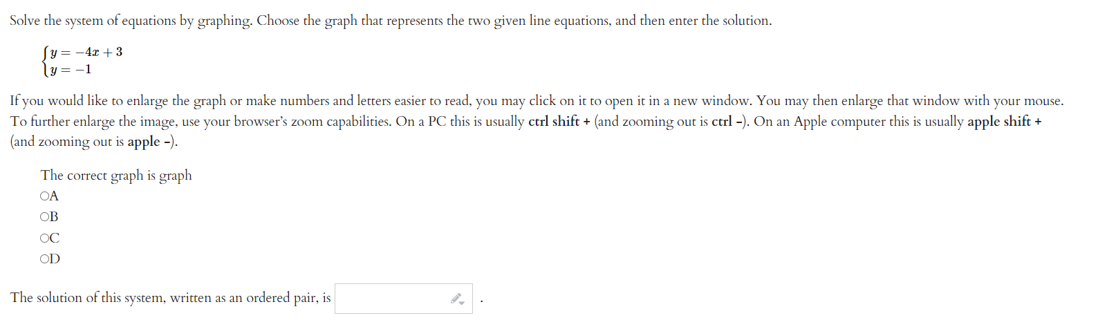 Solved Solve the system of equations by graphing. Choose the | Chegg.com