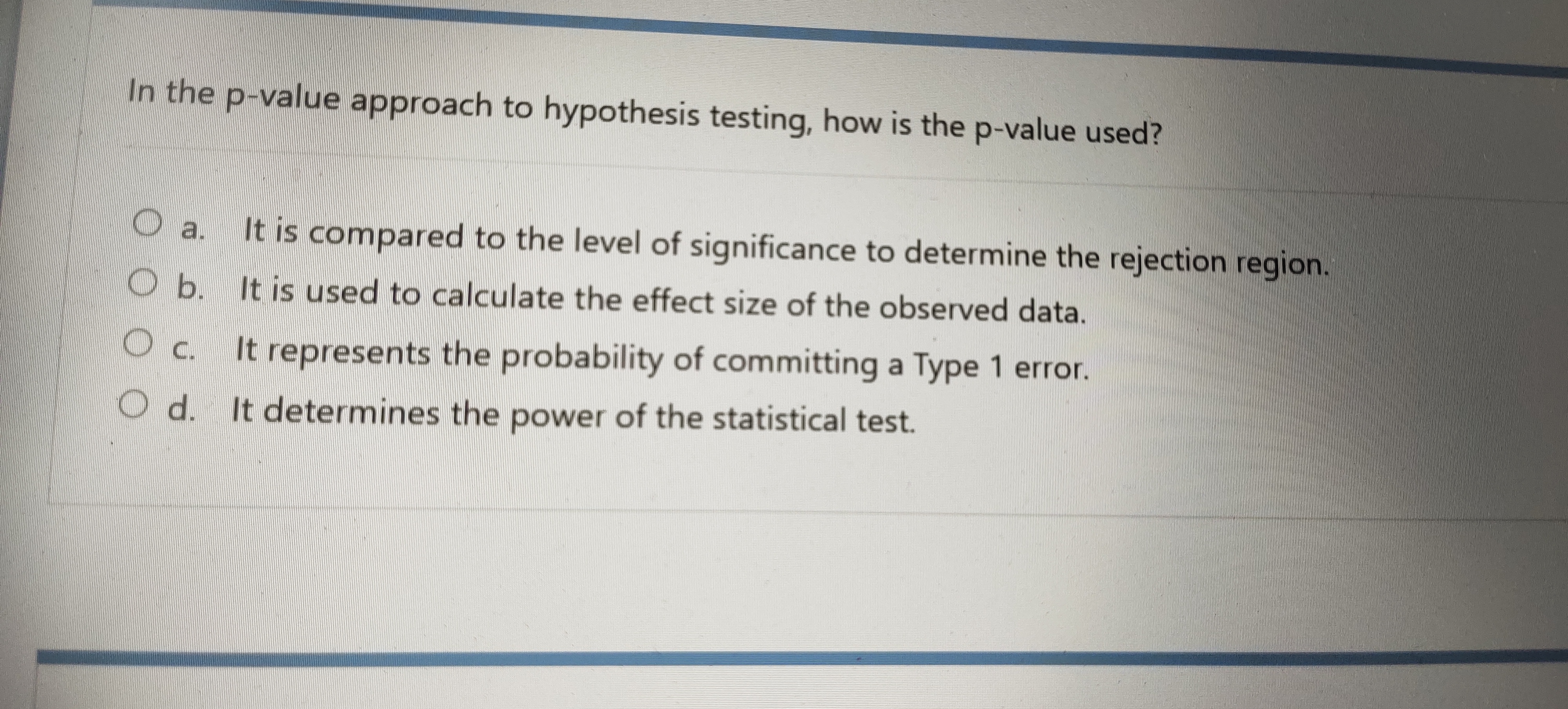 Solved In the p-value approach to hypothesis testing, how is | Chegg.com