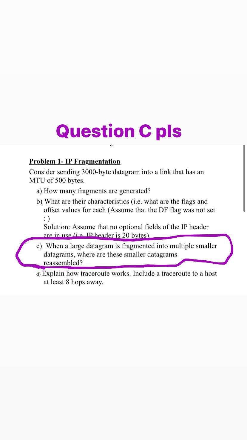 Solved Question C pls Problem 1- IP Fragmentation Consider | Chegg.com