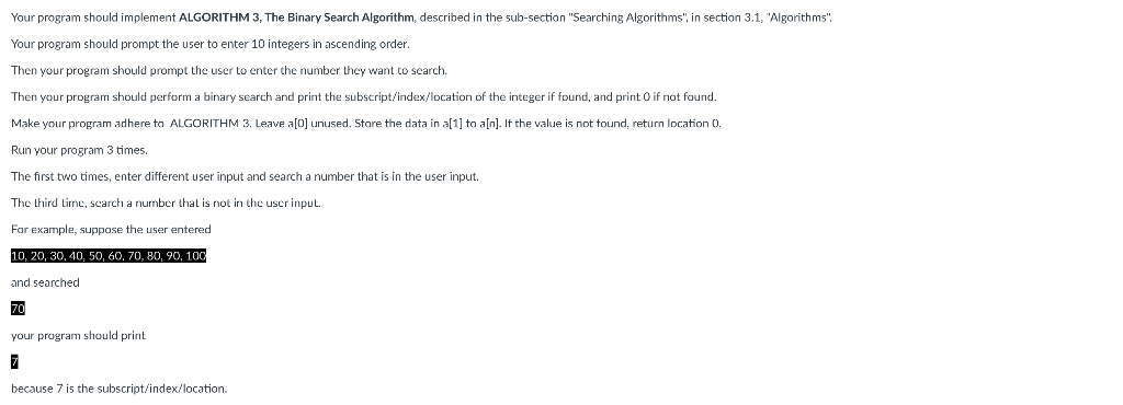 Solved Your Program Should Implement Algorithm 3 The Binary 
