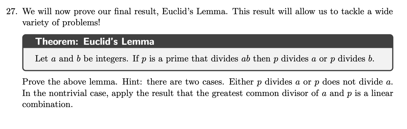 Solved We will now prove our final result, Euclid's Lemma. | Chegg.com