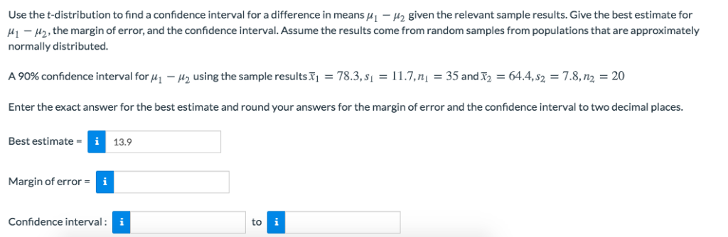 Solved Use the t-distribution to find a confidence interval | Chegg.com