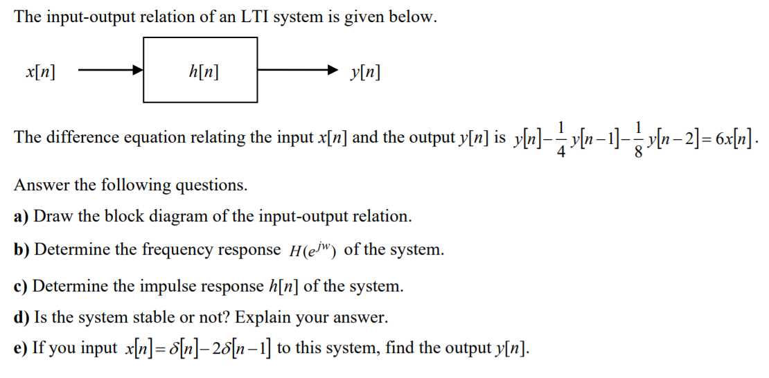 Solved The Input Output Relation Of An Lti System Is Given 9490