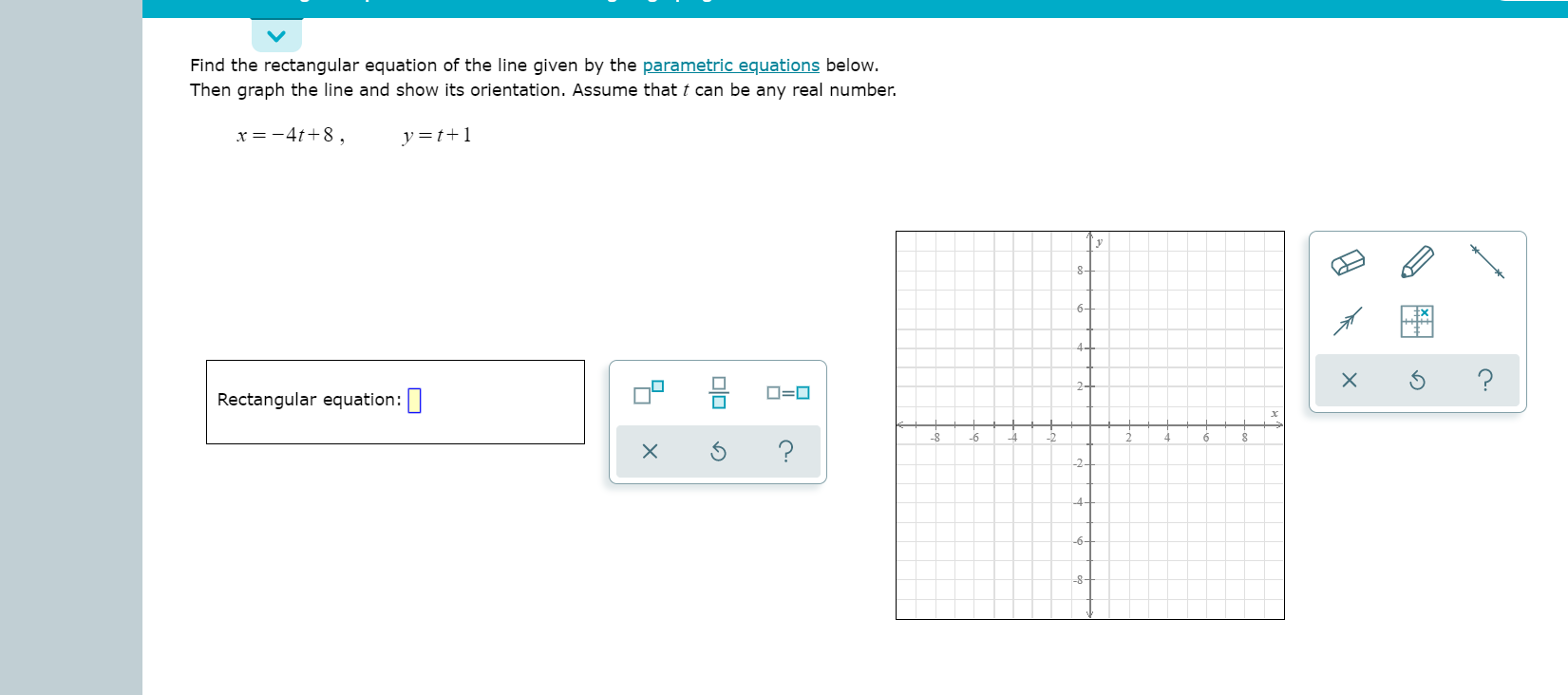 Solved Find the rectangular equation of the line given by | Chegg.com