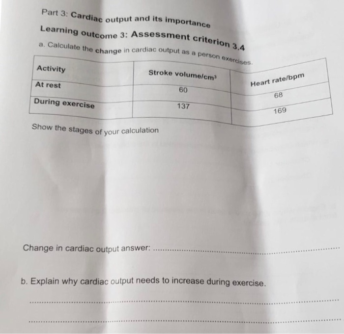 Solved Part 3: Cardiac output and its importance Learning | Chegg.com