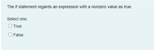 Solved The if statement regards an expression with a nonzero | Chegg.com
