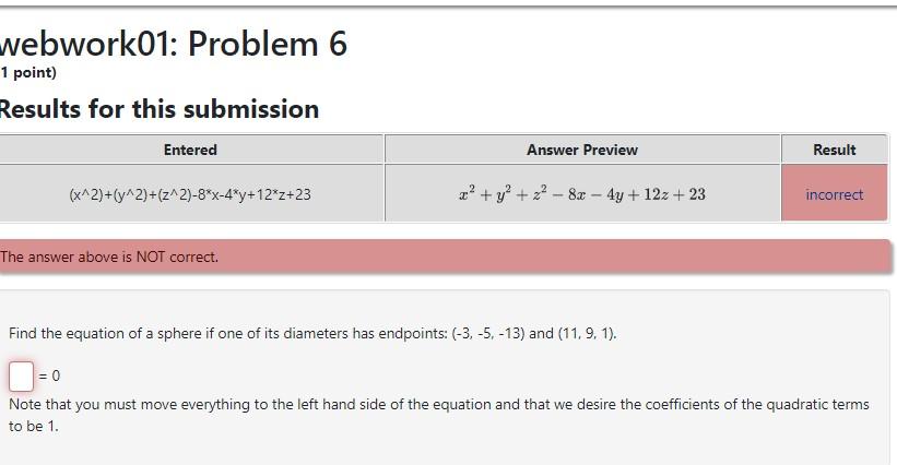 Solved webwork01: Problem 6 1 point) Results for this | Chegg.com