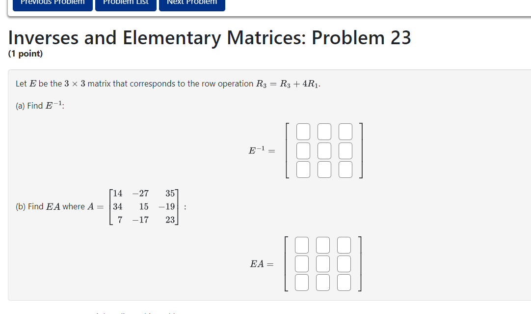 Solved Inverses and Elementary Matrices: Problem 23 (1 | Chegg.com
