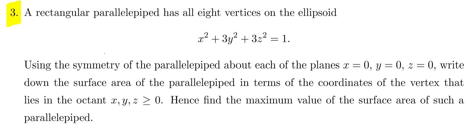 Solved 3. A rectangular parallelepiped has all eight | Chegg.com