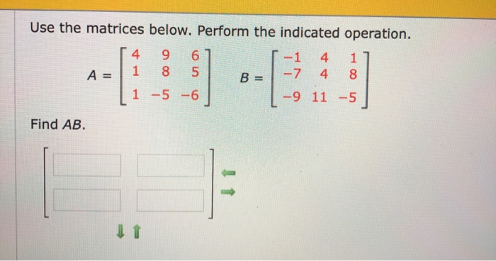 Solved Use the matrices below. Perform the indicated | Chegg.com