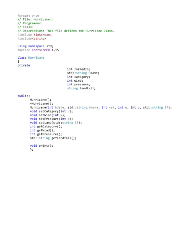 Solved A class Hurricane that holds information about a | Chegg.com