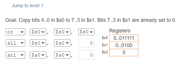 Solved Jump to level 1 Goal: Copy bits 4.. in $s0 to 7..3 in | Chegg.com