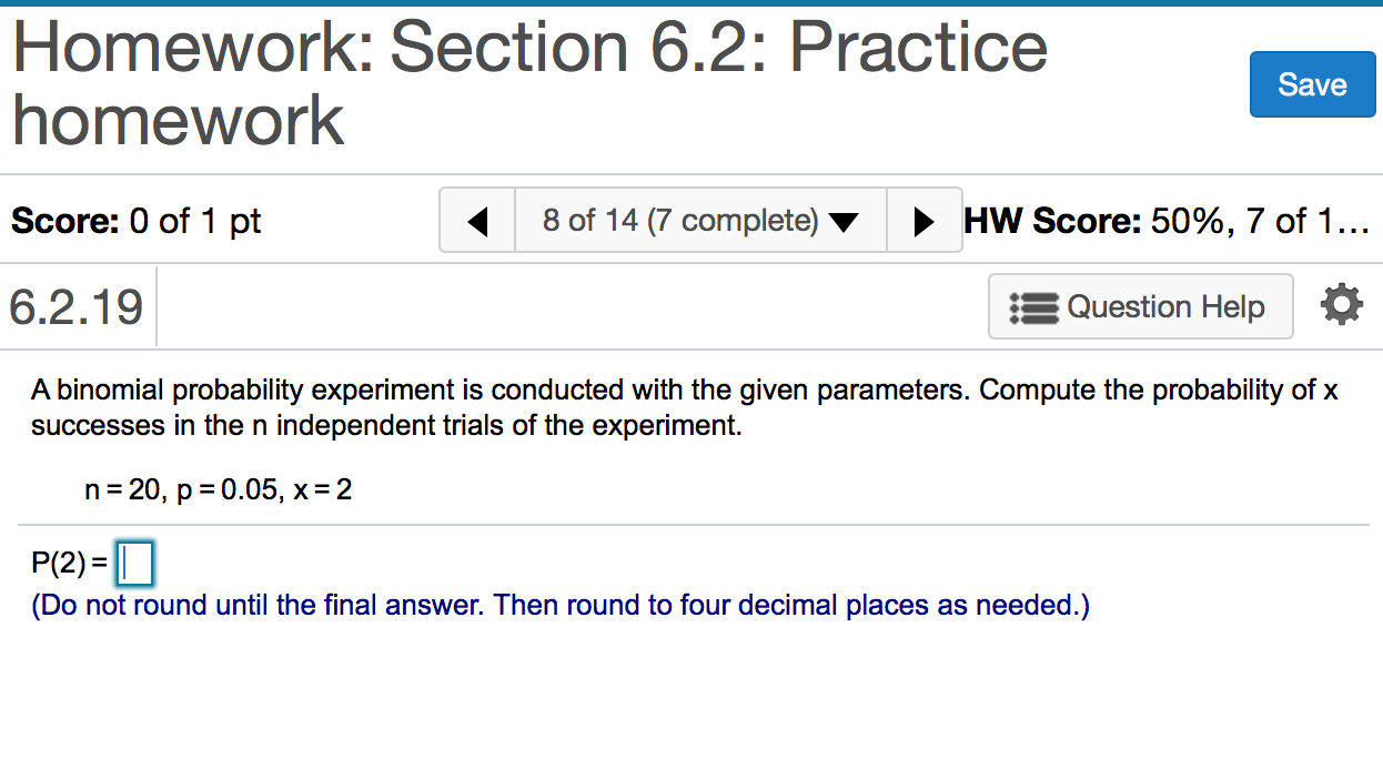 Solved Homework Section 6 2 Practice Homework Save Score