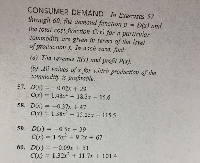 Solved CONSUMER DEMAND In Exercises 57 through 60, the | Chegg.com