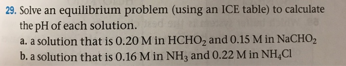 Solved 29. Solve an equilibrium problem (using an ICE table) | Chegg.com