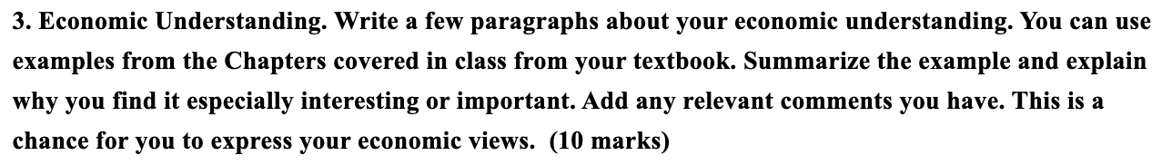 Solved 3. Economic Understanding. Write a few paragraphs | Chegg.com