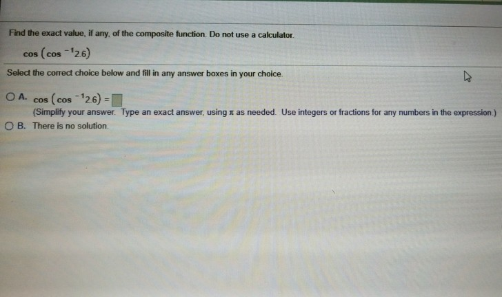 Solved Find the exact value, if any, of the composite | Chegg.com