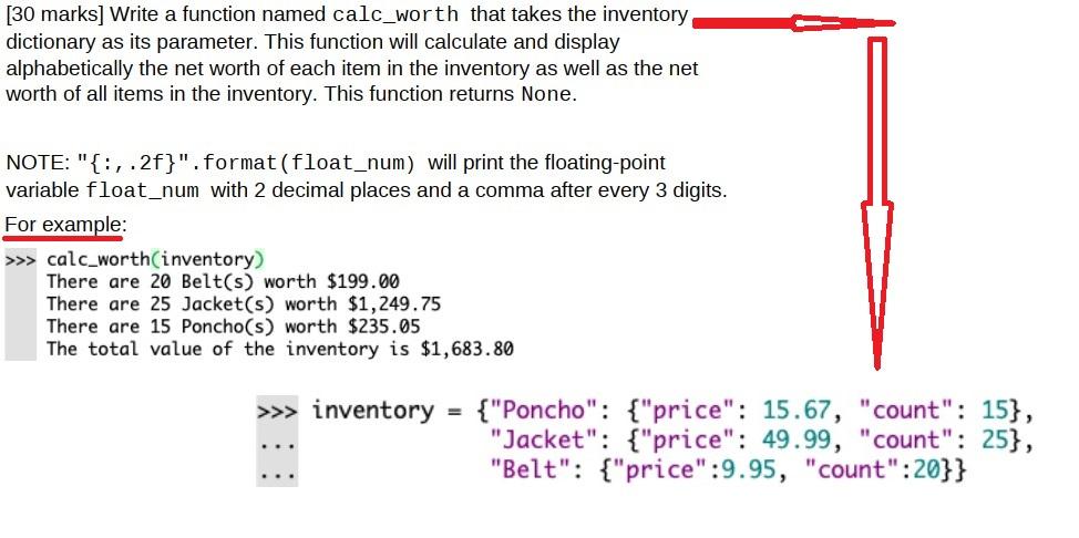 Solved [30 marks] Write a function named calc_worth that | Chegg.com