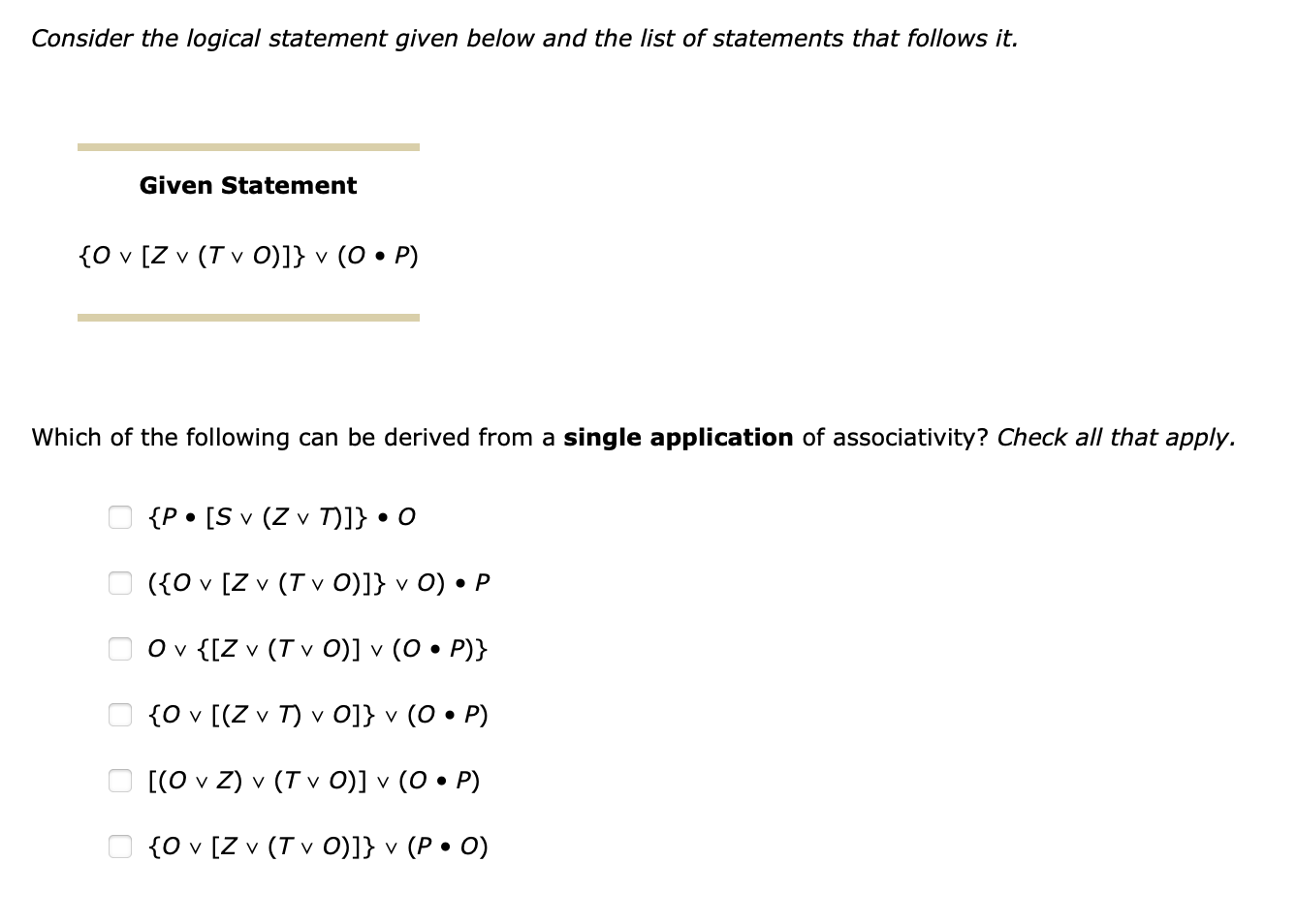 Solved Consider the logical statement given below and the | Chegg.com