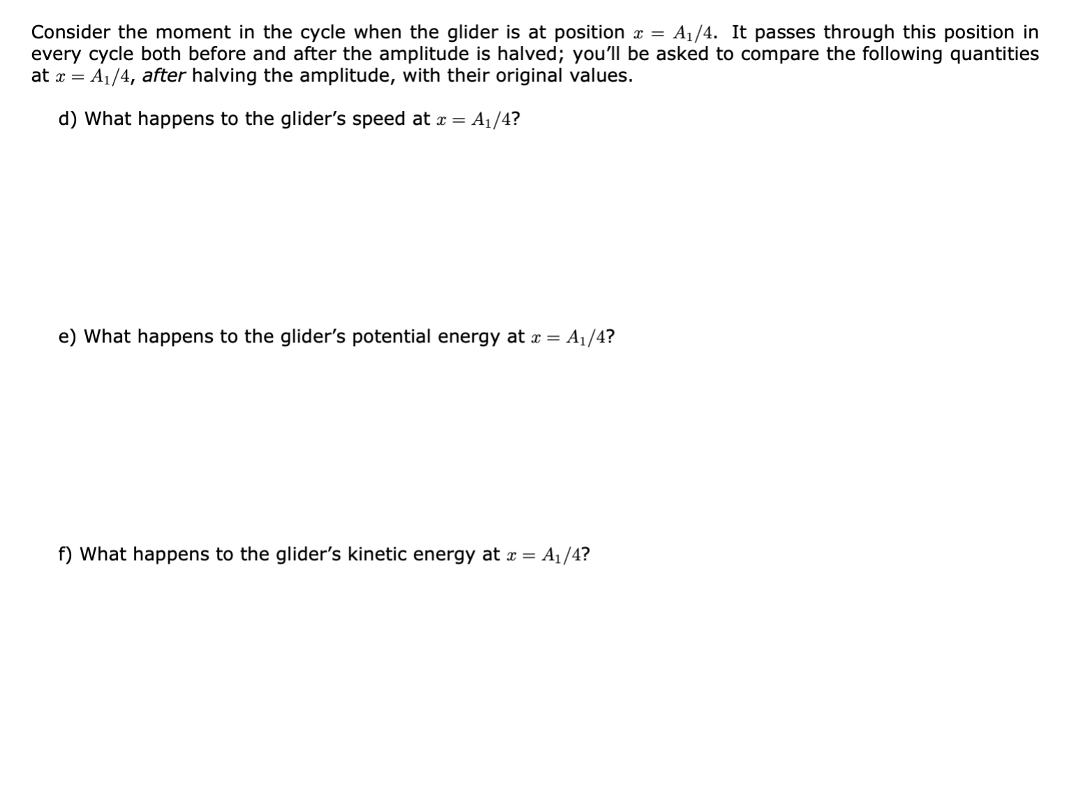 Solved 1. A glider is oscillating in SHM on an air track | Chegg.com
