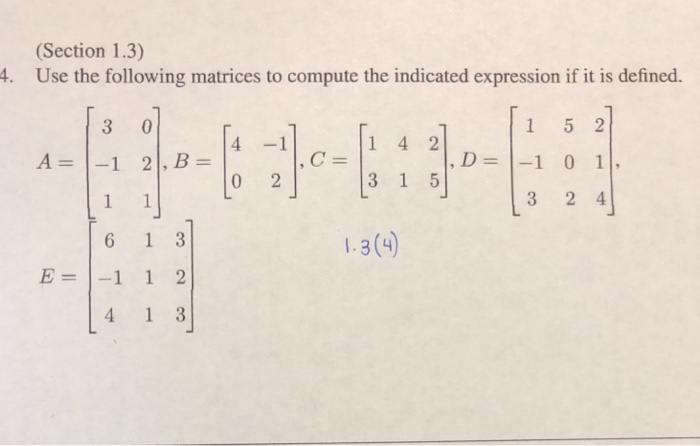 Solved (Section 1.3) Use the following matrices to compute | Chegg.com