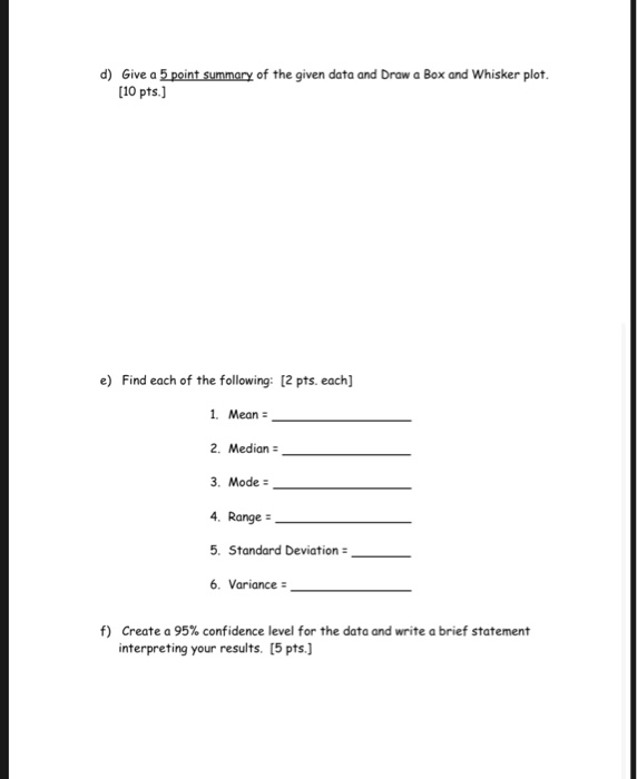Solved Name: Math 115 Statistics Project /50pts The | Chegg.com