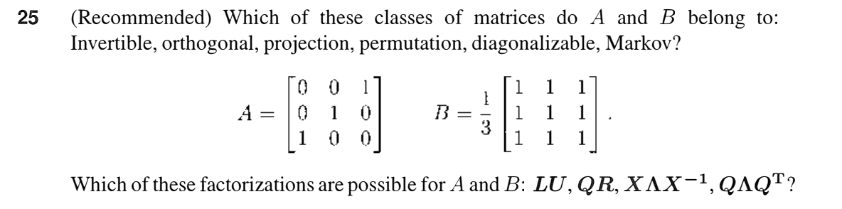 Solved 25 (Recommended) Which of these classes of matrices | Chegg.com