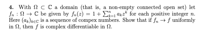Solved 4. With Ω⊂C a domain (that is, a non-empty connected | Chegg.com