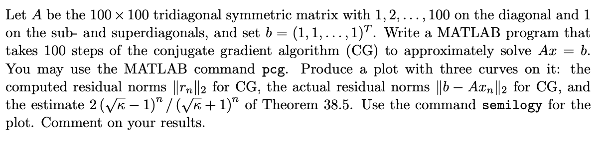 Solved Use Matlab to solve the following question without | Chegg.com