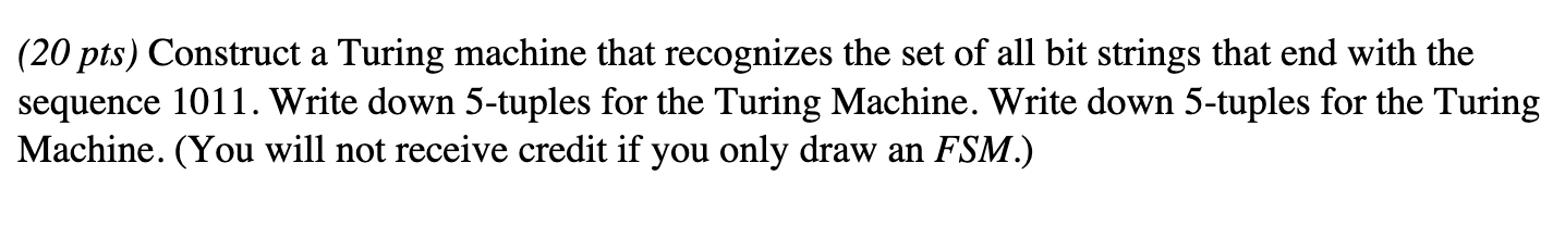 Solved (20 pts) Construct a Turing machine that recognizes | Chegg.com