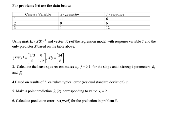 Solved For problems 3-6 use the data below: Case # / | Chegg.com