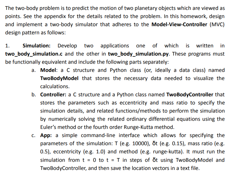 The Two Body Problem Is To Predict The Motion Of Two