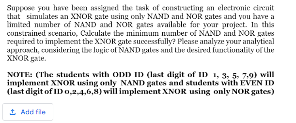 Solved XNOR gate.NOTE: (The students with ODD ID (last digit | Chegg.com