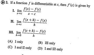 Solved 2. If a function f is differentiable at c, then f'(c) | Chegg.com