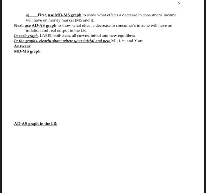Solved 4) First, use MD-MS graph to show what effects a | Chegg.com