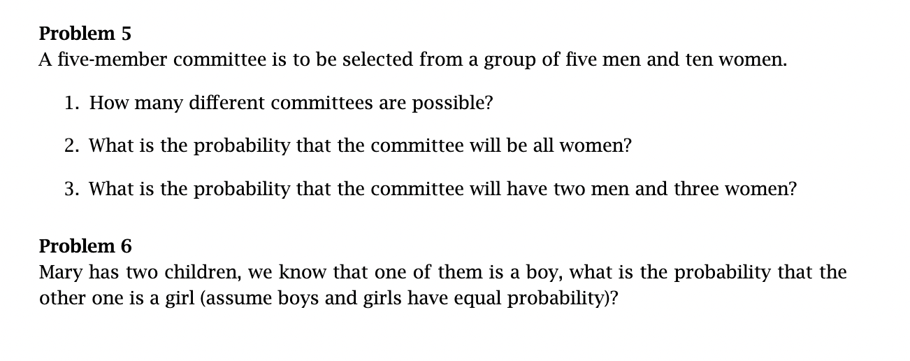 Solved Problem 5 A five-member committee is to be selected | Chegg.com