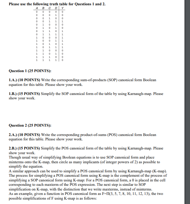 Solved Please use the following truth table for Questions 1 | Chegg.com