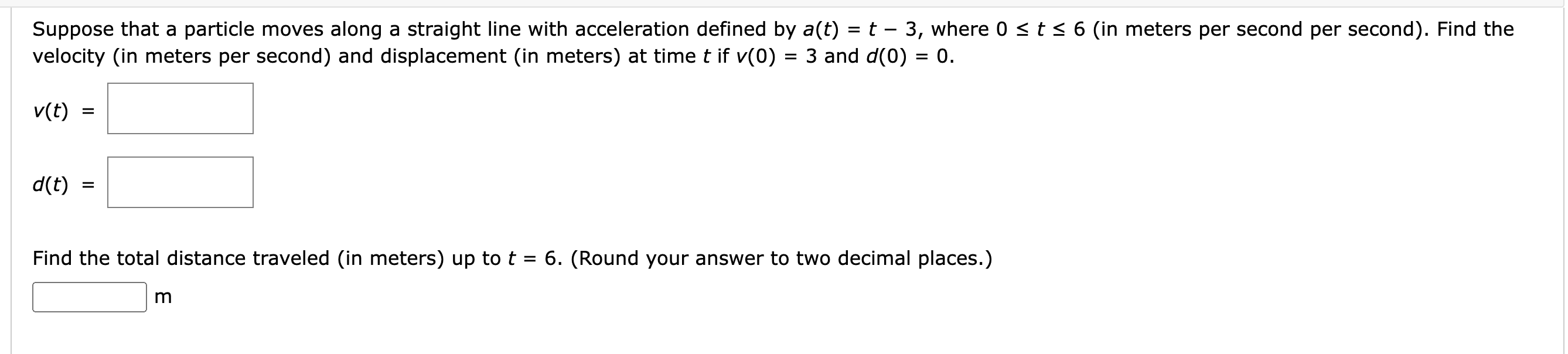 Solved Suppose that a particle moves along a straight line | Chegg.com
