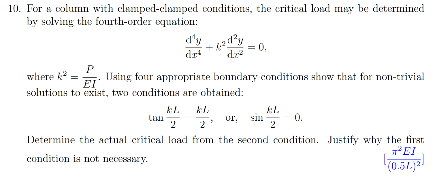 Solved For a column with clamped-clamped conditions, the | Chegg.com