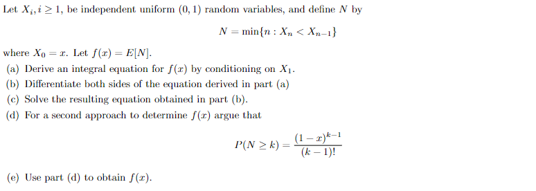 Let Xi,i≥1, be independent uniform (0,1) random | Chegg.com