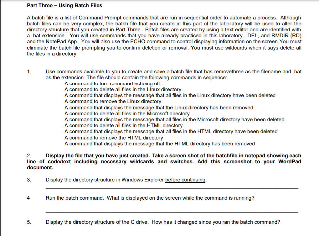 Part Three - Using Batch Files A batch file is a list | Chegg.com