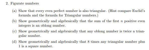 Solved 2. Figurate numbers (a) Show that every even perfect | Chegg.com