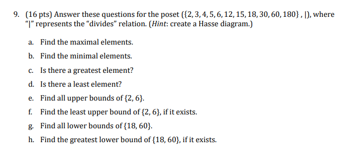 Solved 9. ( 16pts) Answer these questions for the poset | Chegg.com