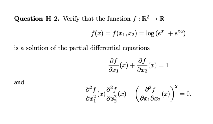 Solved Question H 2. Verify that the function f:R2→R | Chegg.com