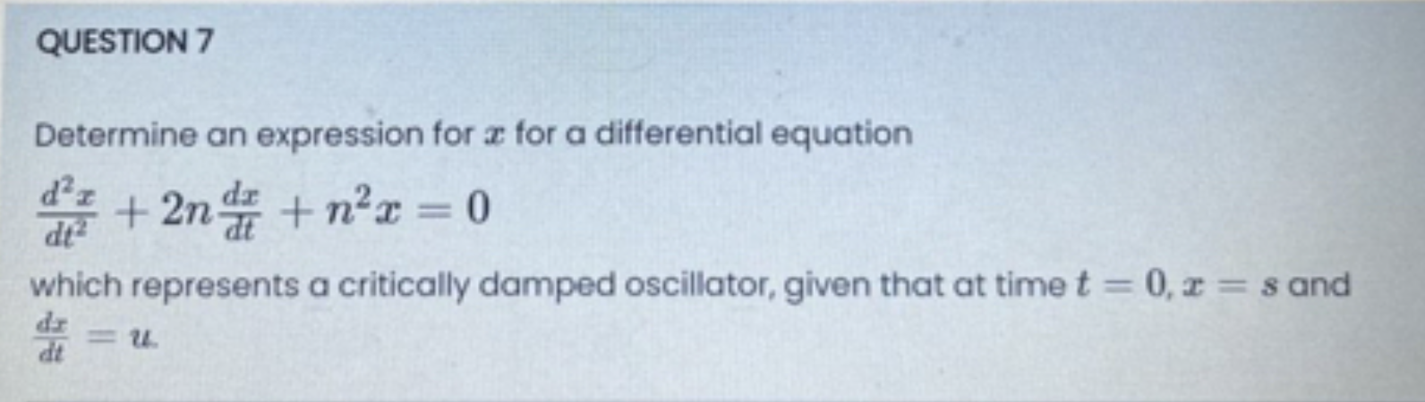 Solved Determine an expression for x for a differential | Chegg.com