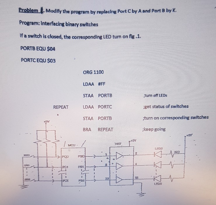 12. Modify the program by replacing Port C by A and | Chegg.com