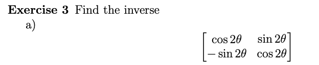 Solved Exercise 3 Find the inverse a) | Chegg.com